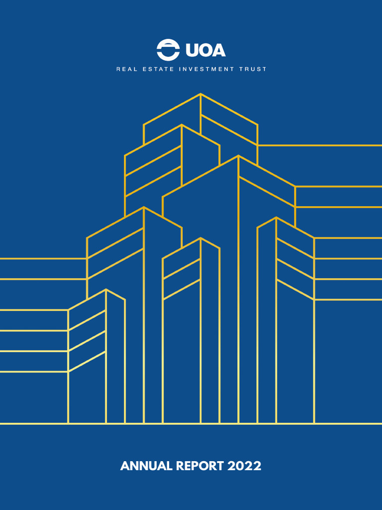 UOA REIT 2022 Annual Report | PDF | Real Estate Appraisal | Real Estate ...