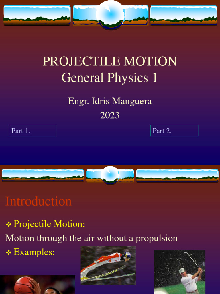 Projectile Motion | PDF | Dynamics (Mechanics) | Physical Phenomena