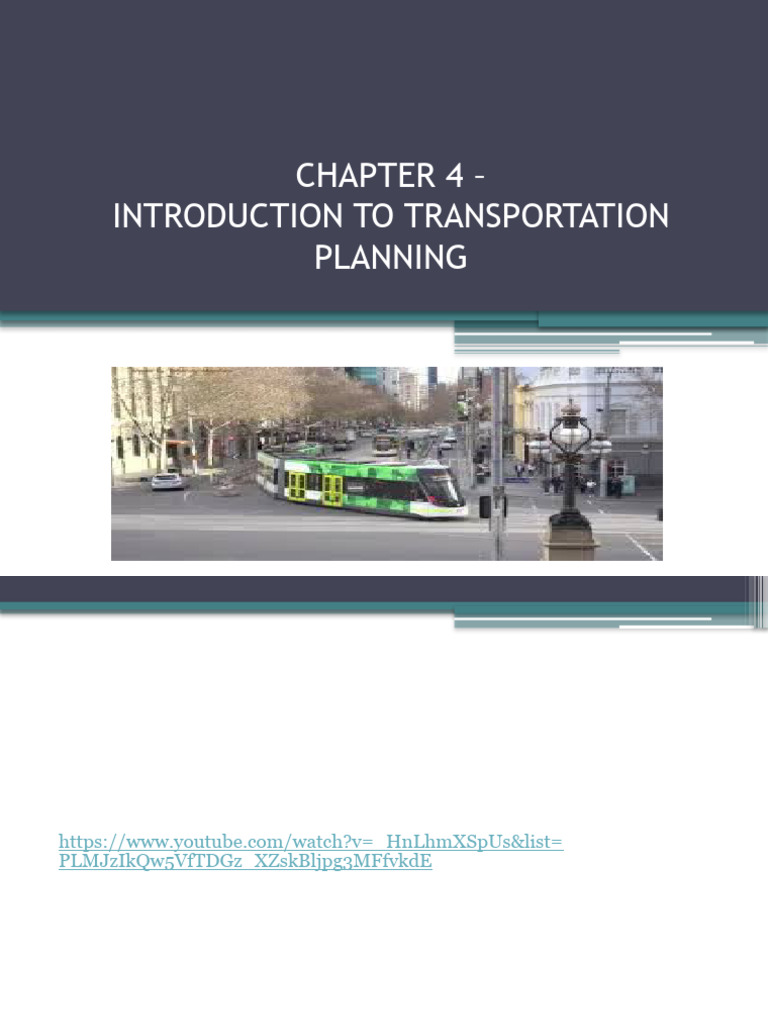 CHAPTER 4 - Introduction To Transportation Planning | PDF | Transport | Air Pollution