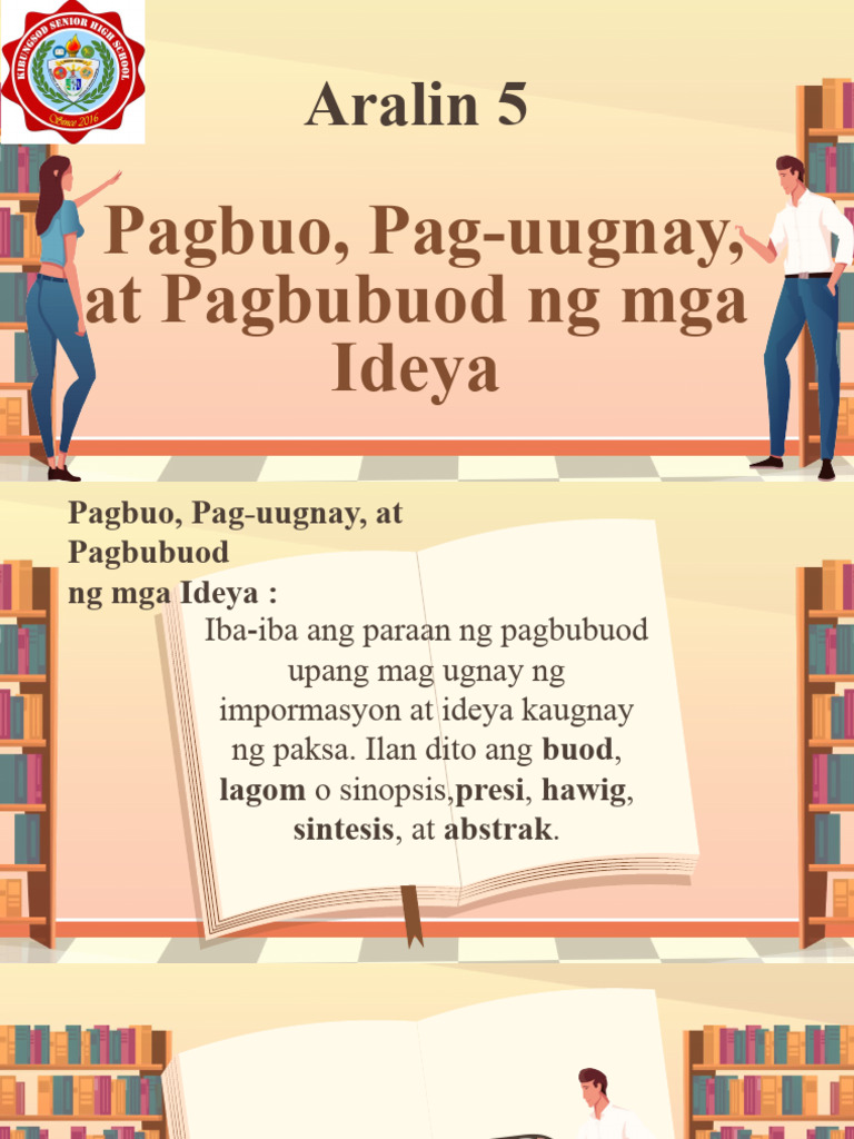 Aralin 5 Pagbuo, Pag-Uugnay at Pagbubuod NG Mga Ideya | PDF Aralin 5 Pagbuo, Pag-Uugnay at Pagbubuod NG Mga Ideya | PDF