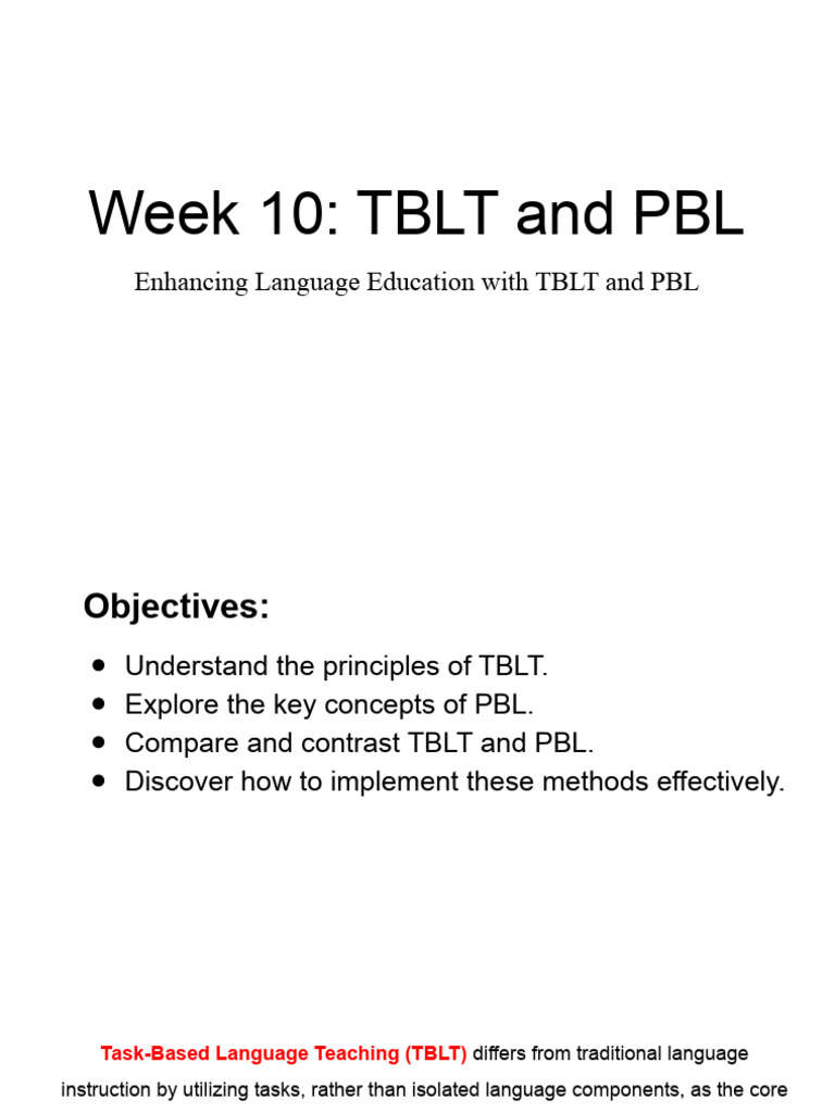 Week 10 - TBLT and PBL | PDF | Project Based Learning | Learning
