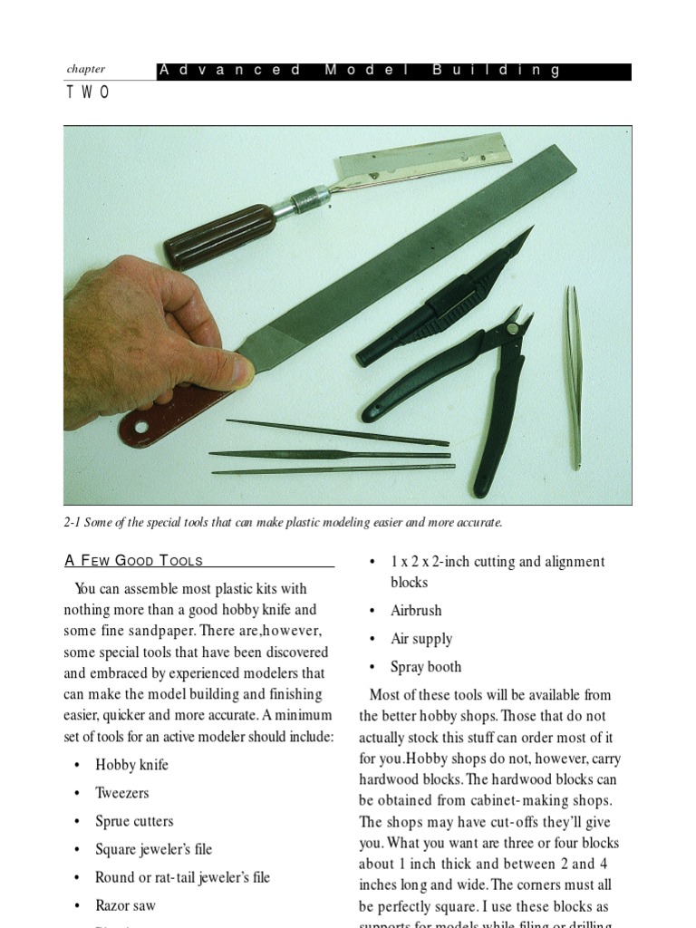 Advanced Model Building: 2-1 Some of the special tools that can make ...