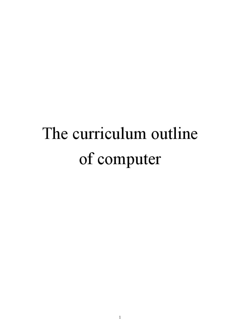 The Curriculum Outline of Computer | PDF | Computer Network | Computer File