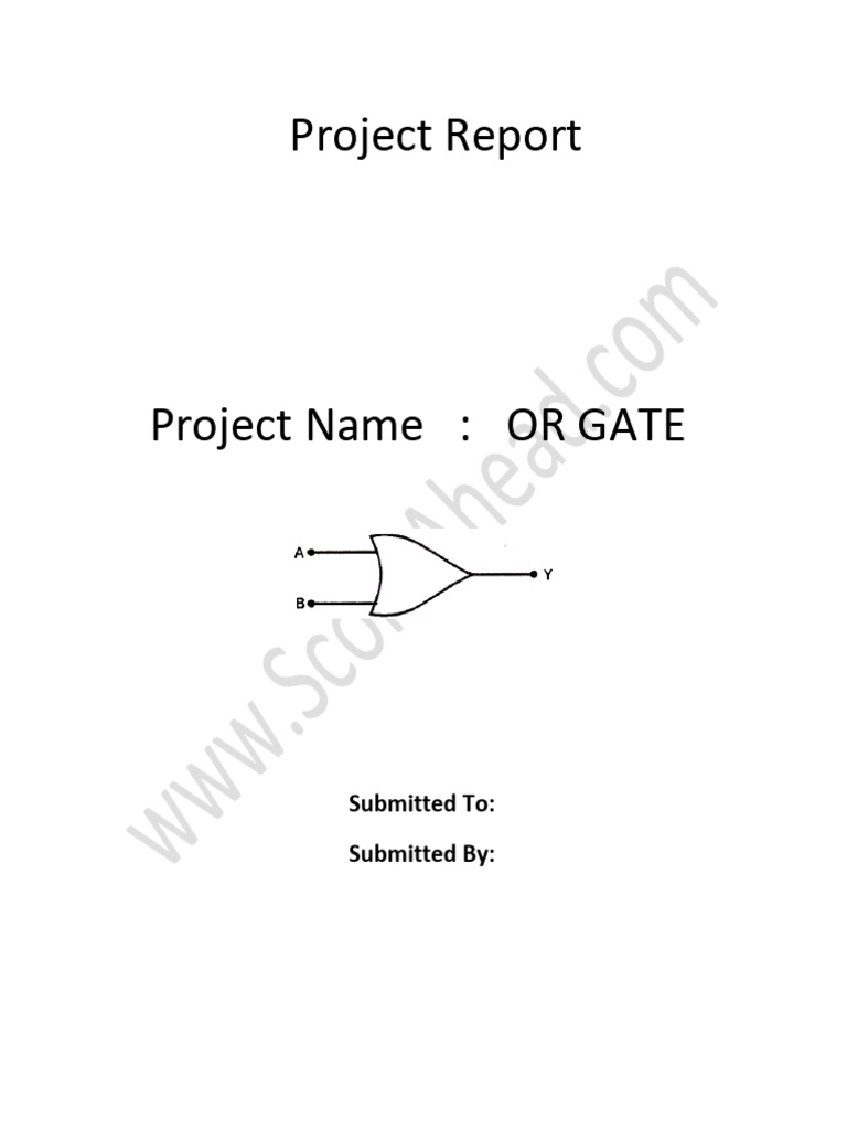 XFx0M Project Report or Gate | PDF | Logic Gate | Boolean Algebra