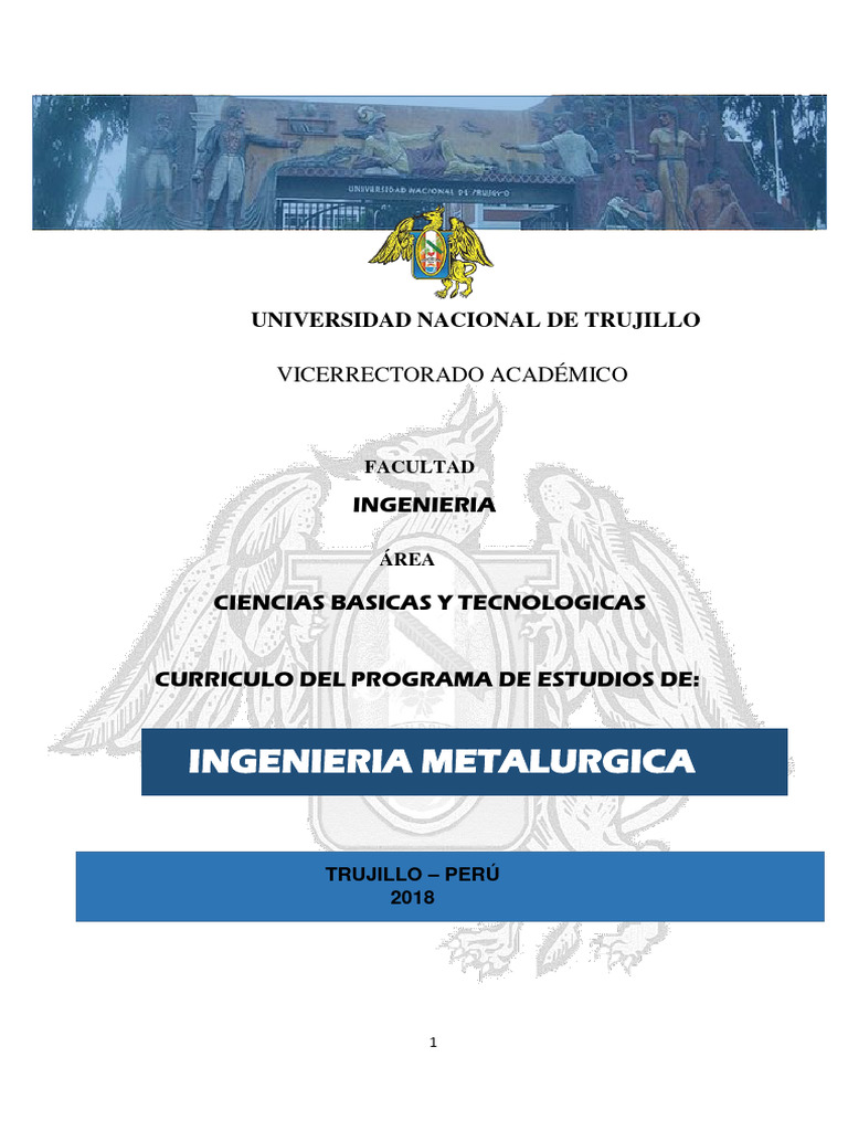 Ingenieria Metalurgica: Universidad Nacional de Trujillo | PDF | Minería | Plan de estudios
