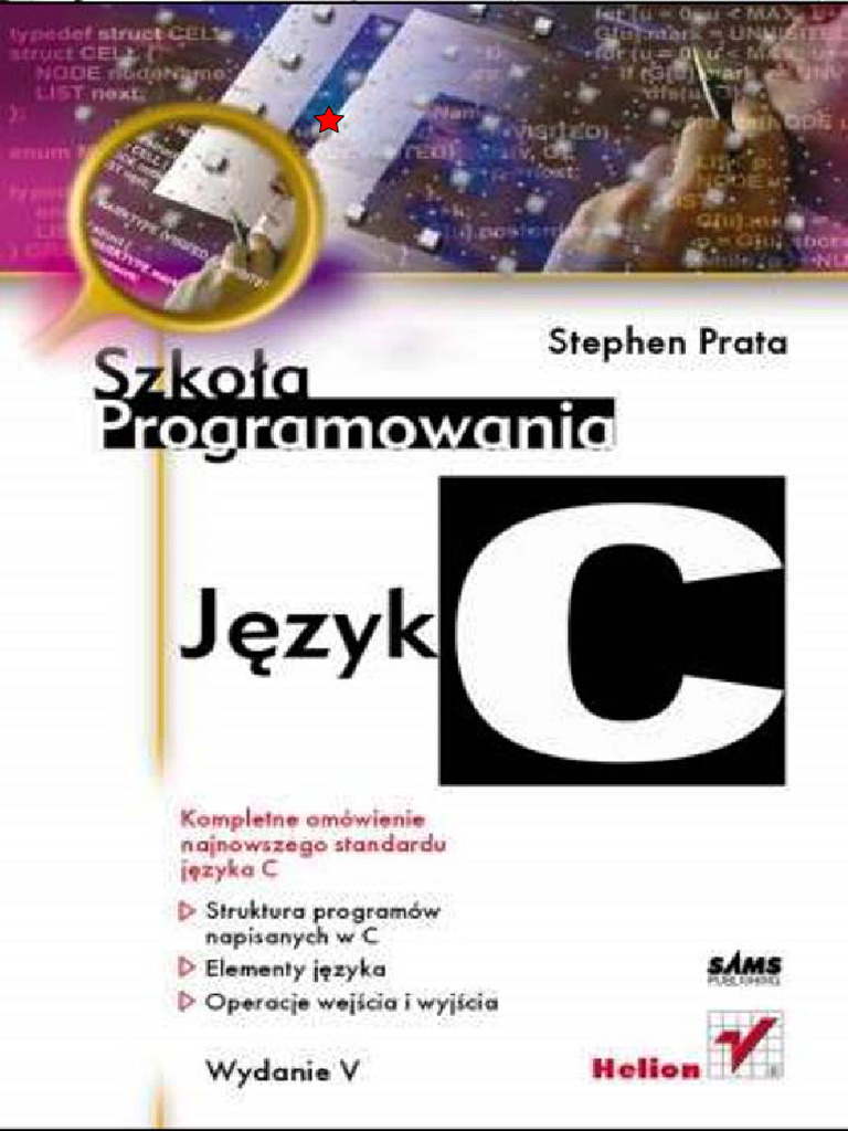 Jezyk C. Szkola Programowania - Stephen Prata | PDF