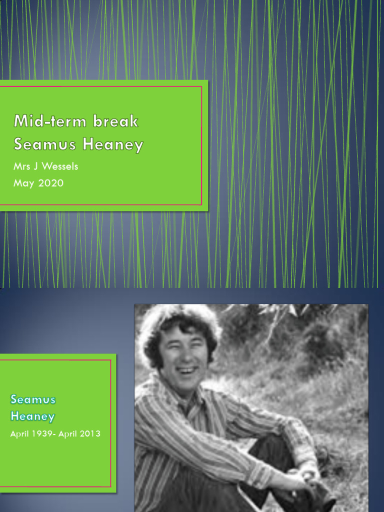 20 May 2020 Analysing Poetry Mid Term Break by Seamus Heaney | PDF | Poetry