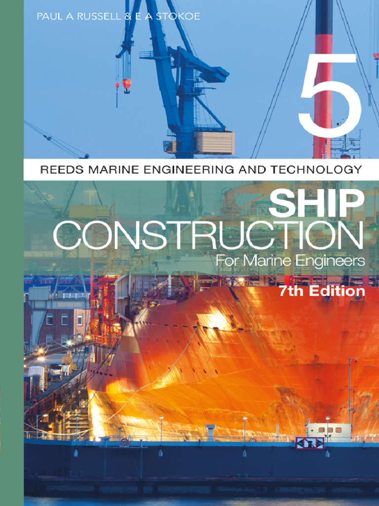Reeds Vol. 5 Ship Construction | PDF | Oil Tanker | Ships
