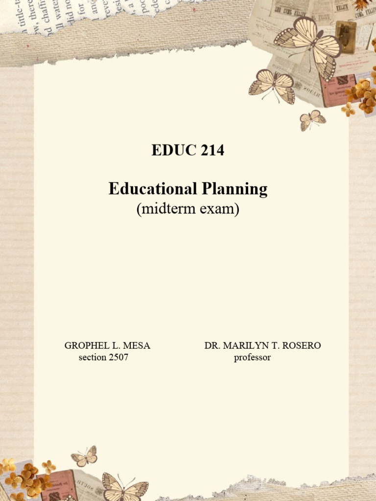 Grophel L. Mesa EDUC 214 (Midterm Exam) | PDF | Needs Assessment | Goal