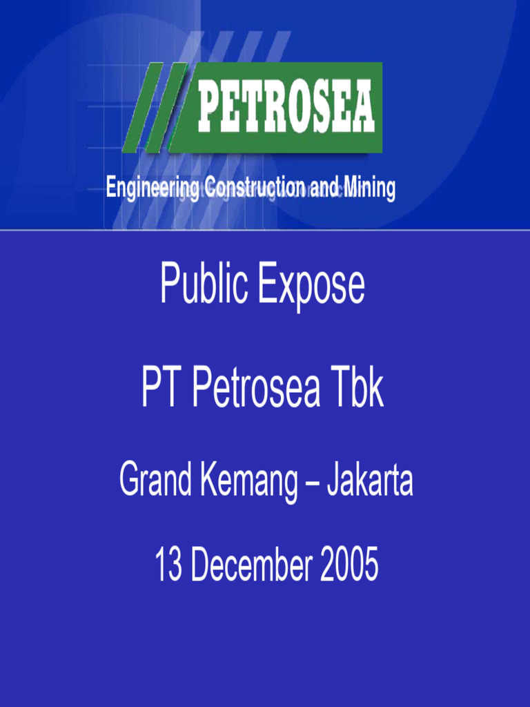 Petrosea's Awak Mas Gold Project Update | PDF | Mining | Dividend