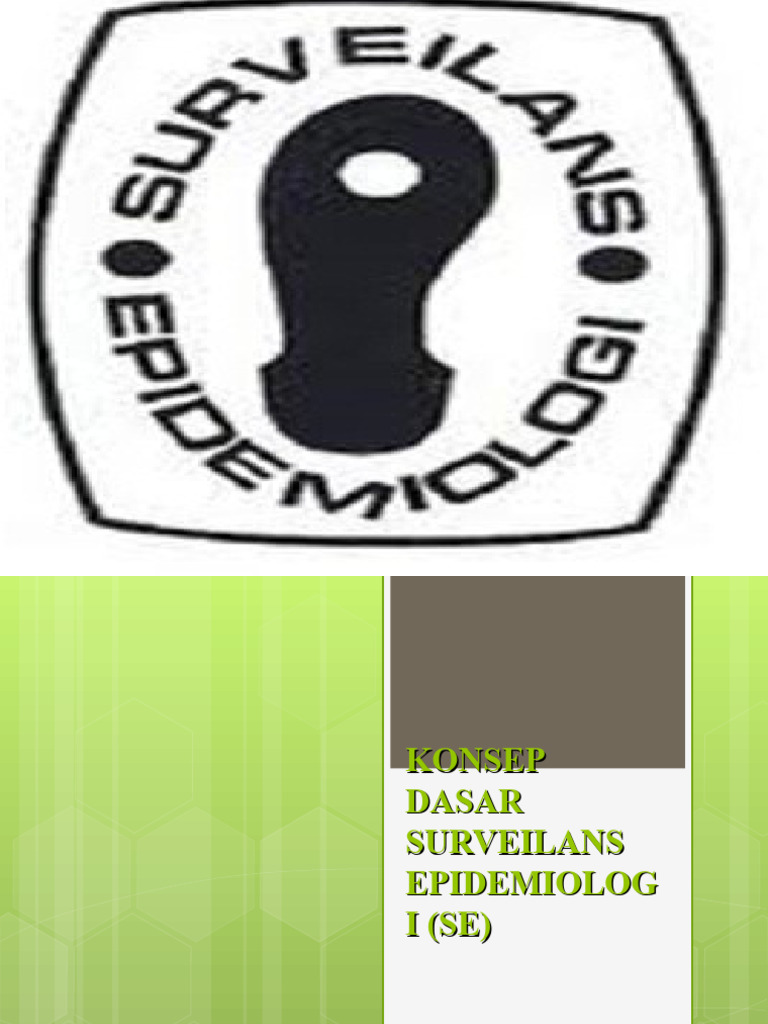 3a Unhalu Surveilans Epidemiologi | PDF | Sains & Matematika
