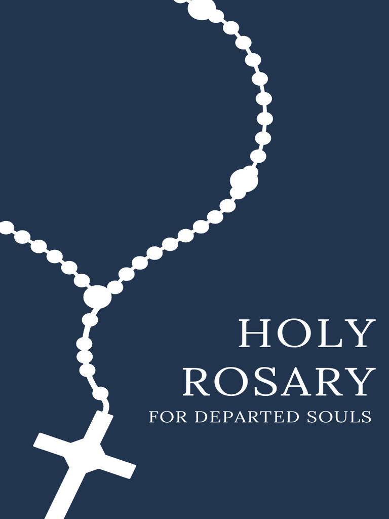 Holy Rosary For Departed Souls | PDF | God The Father | Jesus