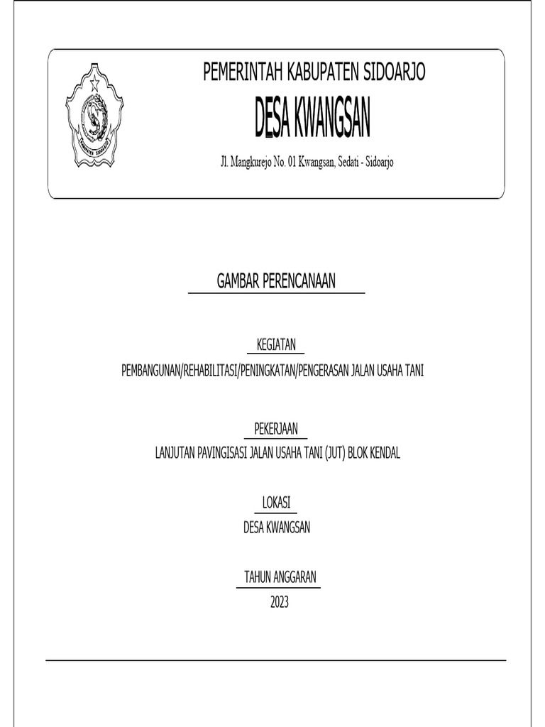 Gambar - Lanjutan Pavingisasi Jalan Usaha Tani (Jut) Blok Kendal | PDF Gambar - Lanjutan Pavingisasi Jalan Usaha Tani (Jut) Blok Kendal | PDF