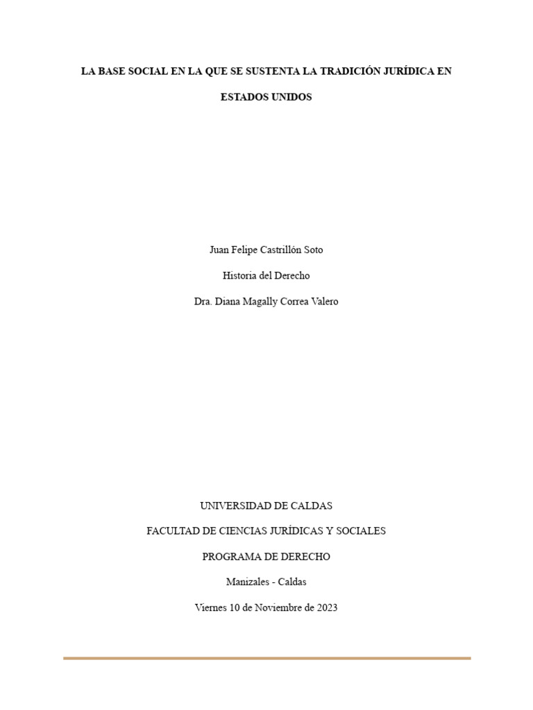 LA BASE SOCIAL EN LA QUE SE SUSTENTA LA TRADICIÓN JURÍDICA EN ESTADOS ...