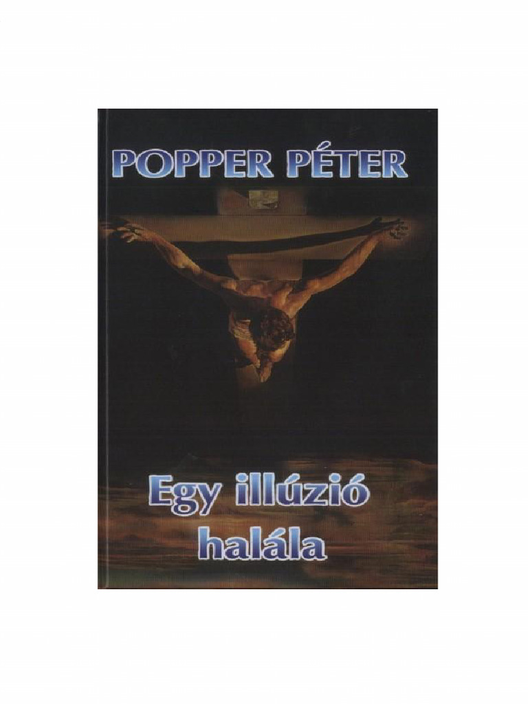 Popper Peter - Egy Illuzio Halala | PDF
