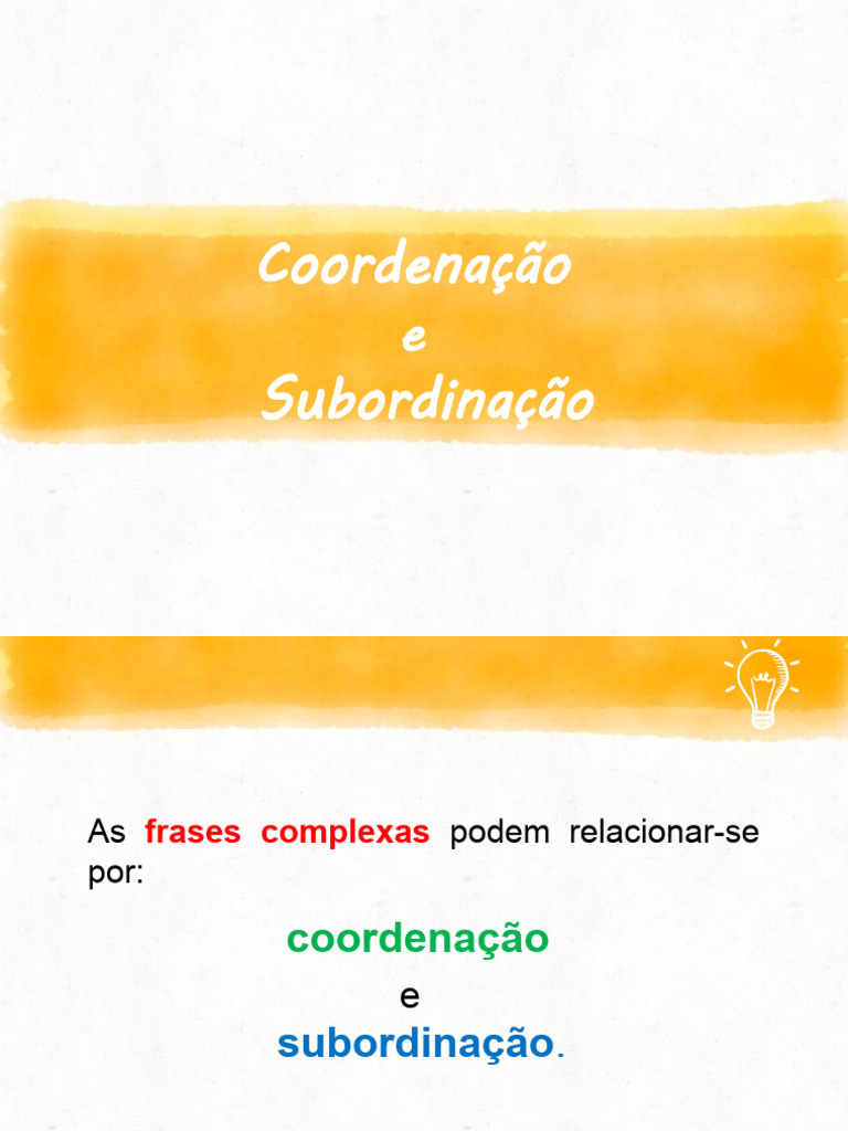 Frase Complexa Coordenacao Subordinacao 9ºano | PDF | Mecânica da ...