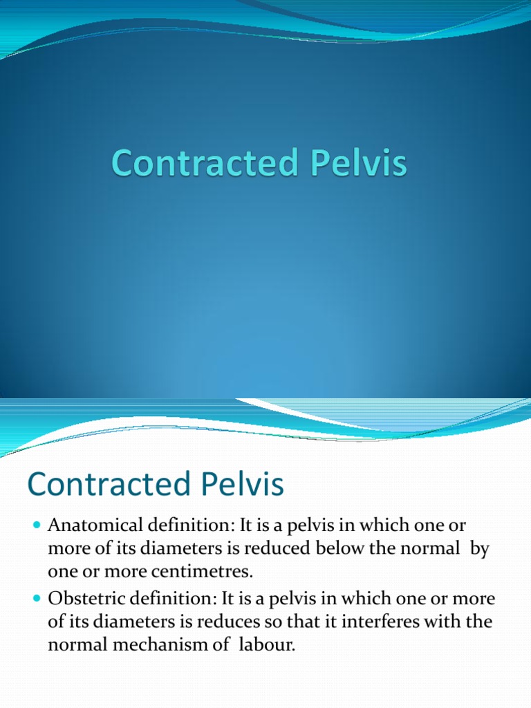 Contracted Pelvis | Pelvis | Vertebral Column