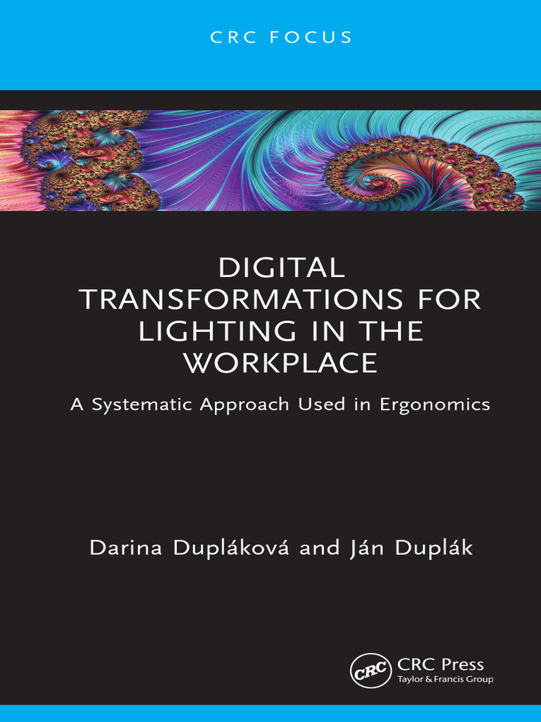 Darina Dupláková, Ján Duplák - Digital Transformations For Lighting in The Workplace - A ...