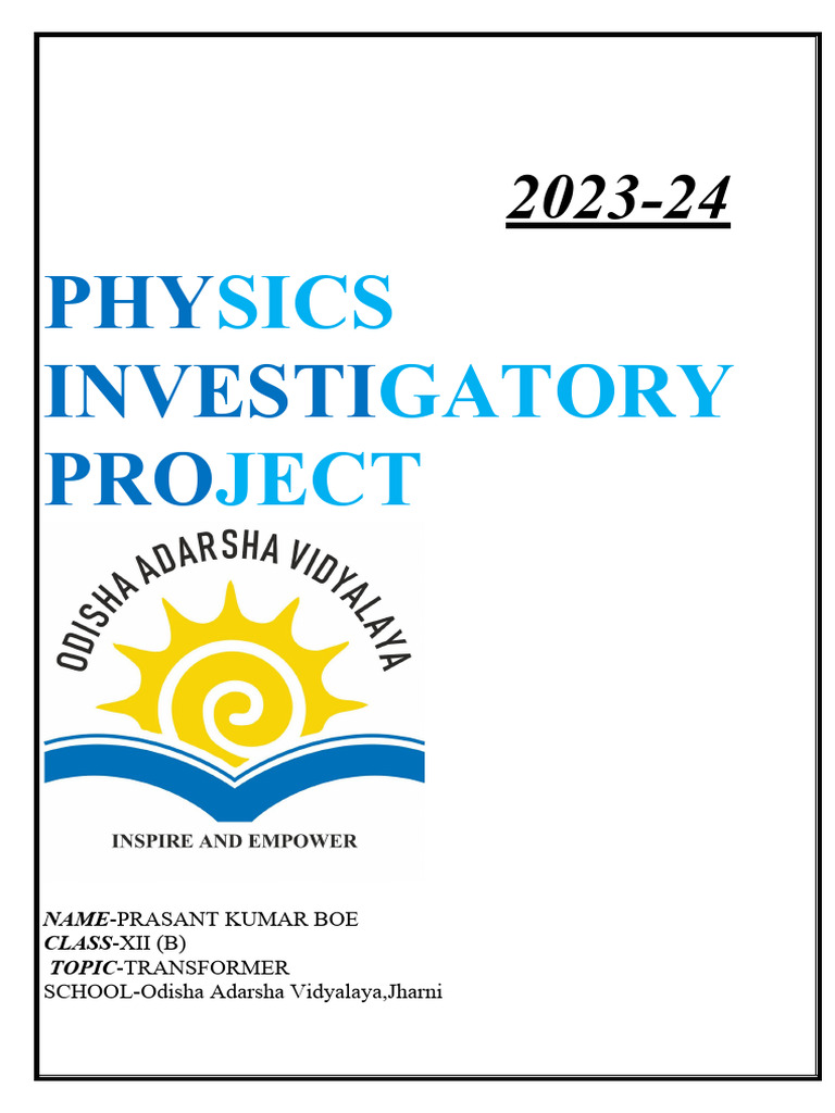 Xii Physics Investigatory Project Transformer Pdf Transformer Electromagnetic Induction