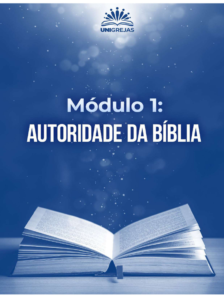 Módulo 1 - Autoridade da Bíblia | PDF | Jesus | Novo Testamento Módulo 1 - Autoridade da Bíblia | PDF | Jesus | Novo Testamento