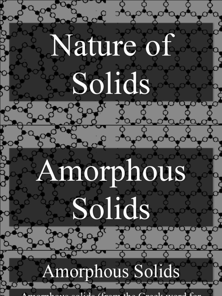 Types and Properties of Solids | PDF | Solid | Molecules