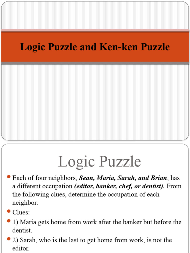 LESSON 4 - Logic Puzzle and Ken-Ken Puzzle | PDF | Home & Garden