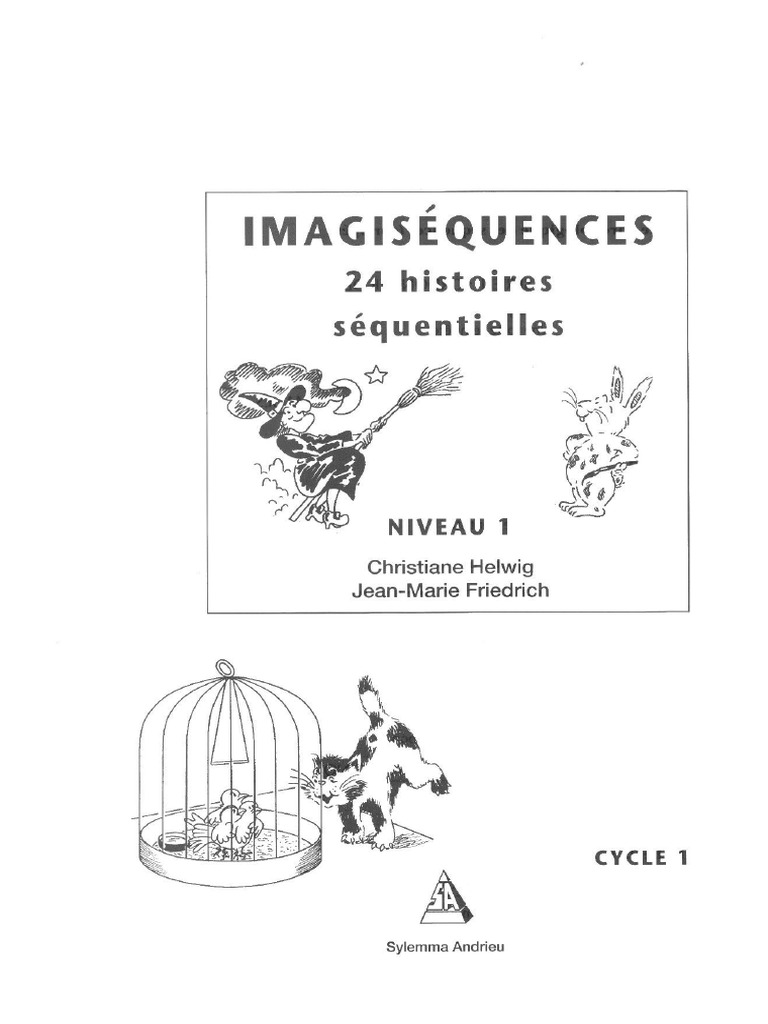 Sylemma Andrieu - Cycle 1 - Imagiséquences - 24 Histoires Séquentielles ...