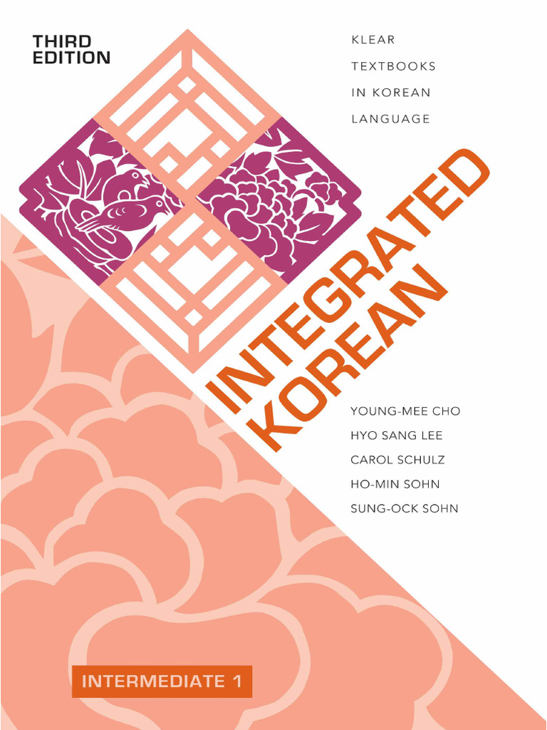Integrated Korean Intermediate 1 Third Edition Klear Textbooks in ...