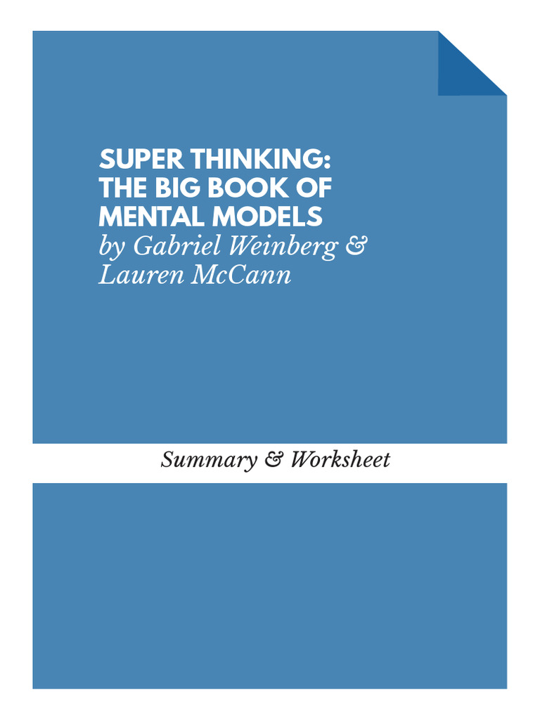 Super Thinking by Gabriel Weinberg Summary and Worksheet | PDF | Occam's Razor | Thought