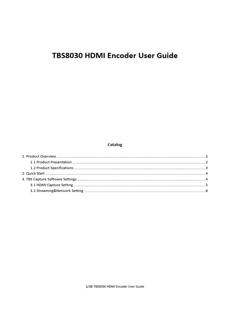 TBS8030 HDMI Encoder User Guide | PDF | Hdmi | Data Compression