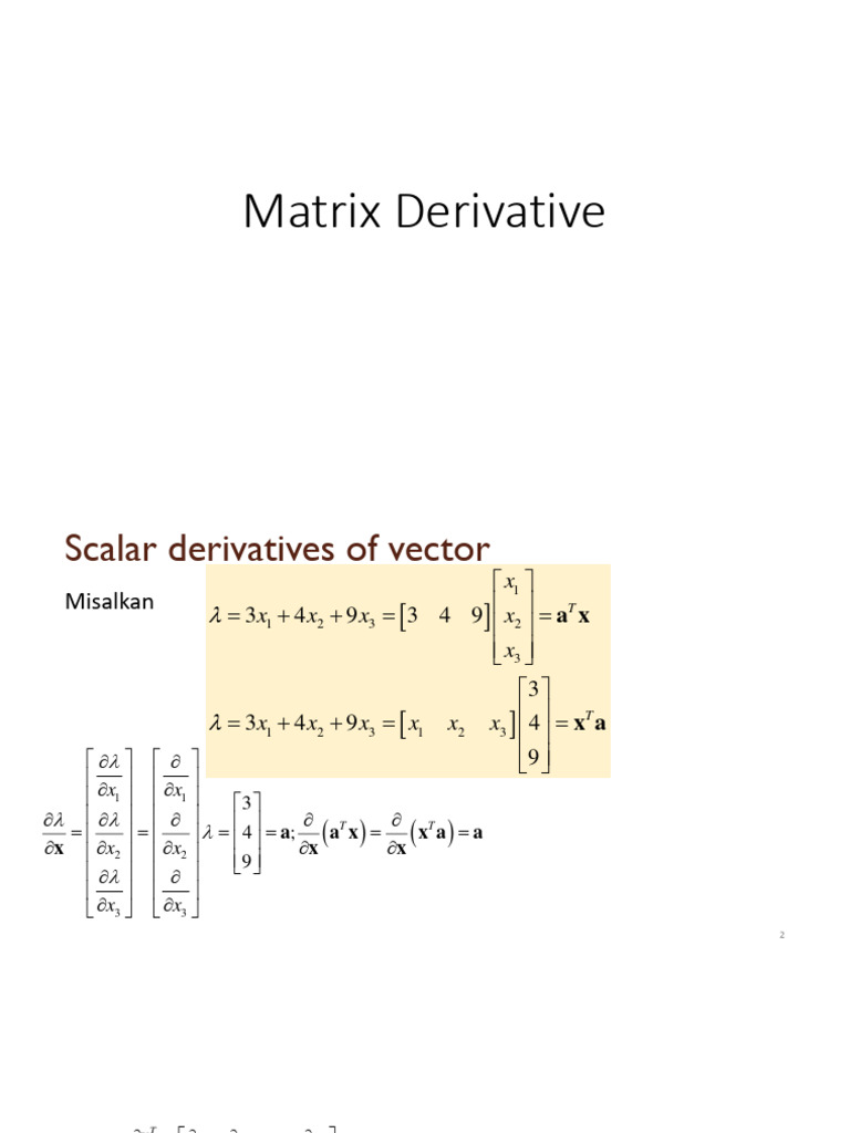Pertemuan 11 (2) - Matrix Derivative | PDF | Linear Algebra | Algebra