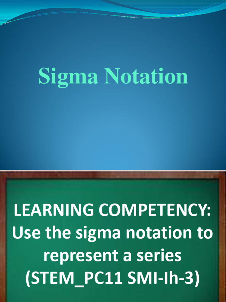 Q2L2 Sigma Notation | PDF | Summation | Abstract Algebra