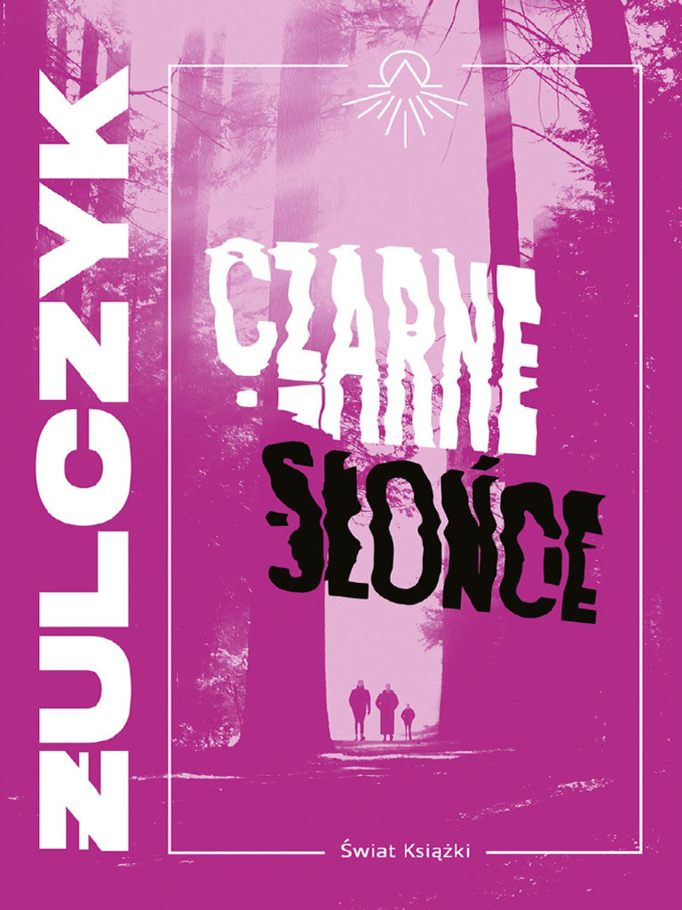 Czarne Slonce - Jakub Zulczyk | PDF