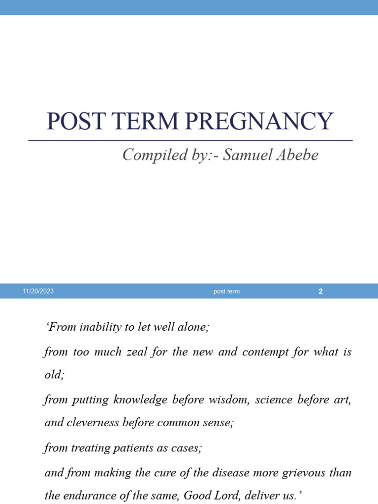 Adv. Post Term Pregnancy | PDF | Childbirth | Mammalian Pregnancy