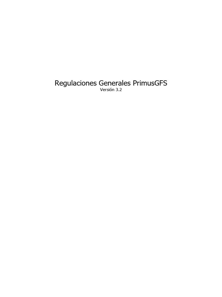 Reglamento General Primus - GFS-V3.2 | PDF | Análisis de Riesgo y Puntos Críticos de Control ...