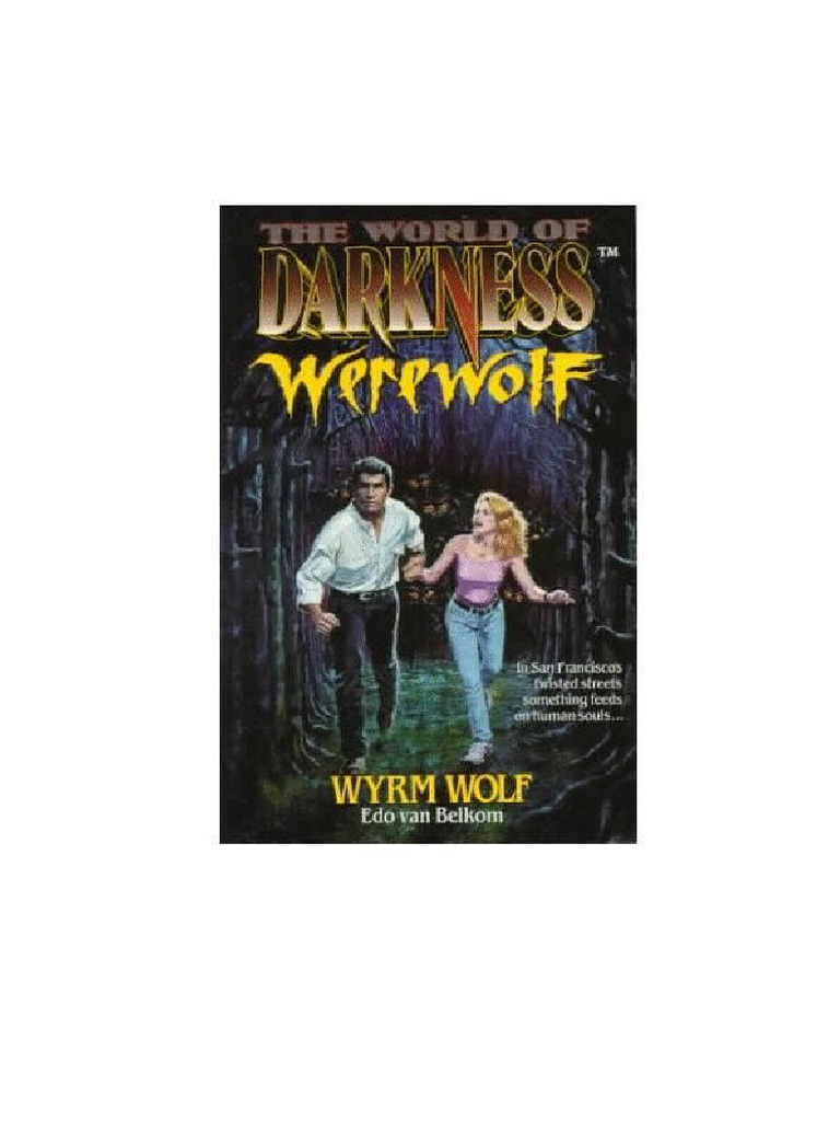 Werewolf 01 - Wyrm Wolf - Edo Van Belkom v2 | PDF | Young Adult ...