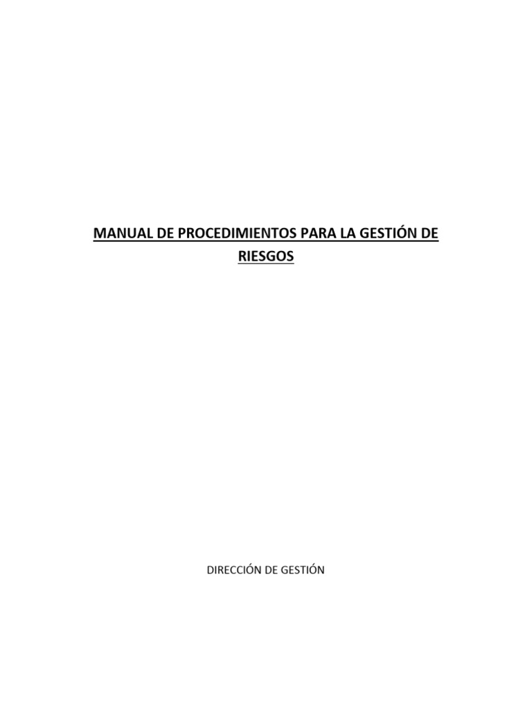 Manual de Procedimientos para Gesti N de Riesgos Institucional 1 | PDF | Riesgo | Planificación