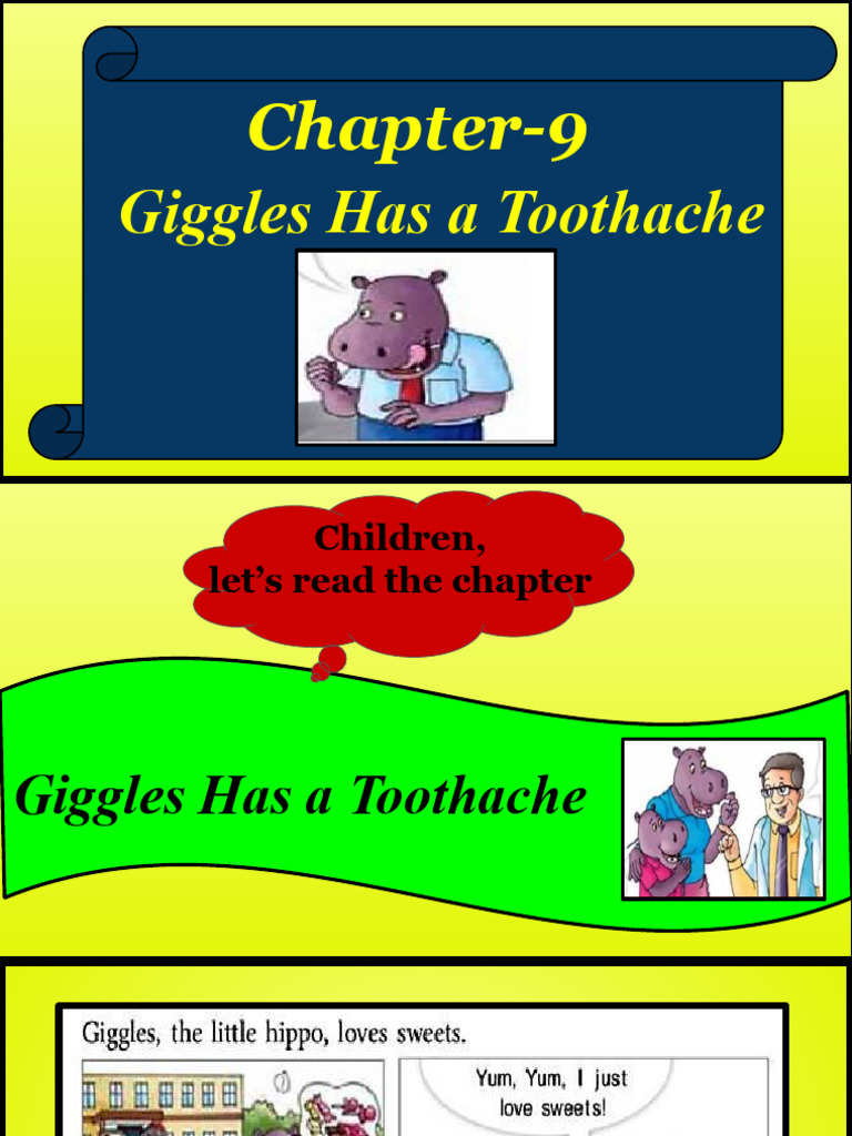 Chapter-9 - Giggles Has A Toothache (Reading - Book Exercises ...