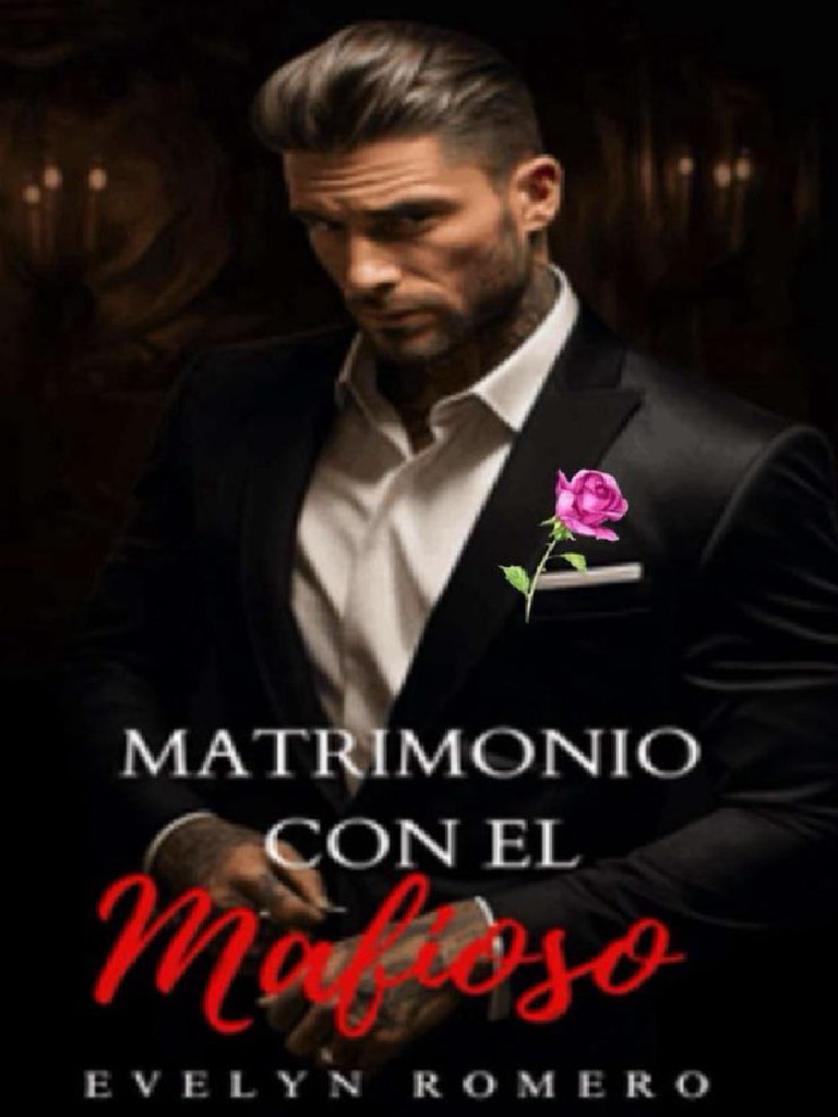 Matrimonio Con El Mafioso-Evelyn Romero-Completa | PDF