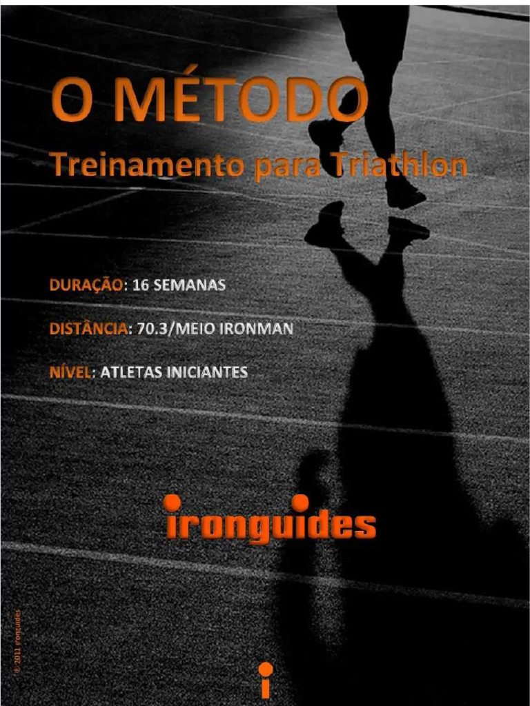 Ironguides 703meio Ironman Triathlon Planilha de Treinamento 16 Semanas ...