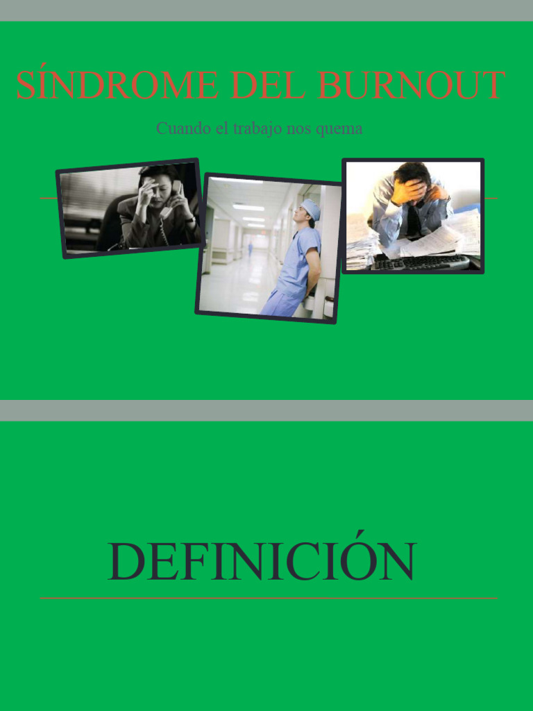 Síndrome Del Burnout | PDF | Burnout ocupacional | Conceptos psicologicos Síndrome Del Burnout | PDF | Burnout ocupacional | Conceptos psicologicos