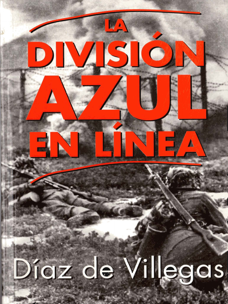La Division Azul en Linea - Díaz de Villegas | PDF | Wehrmacht | Italia