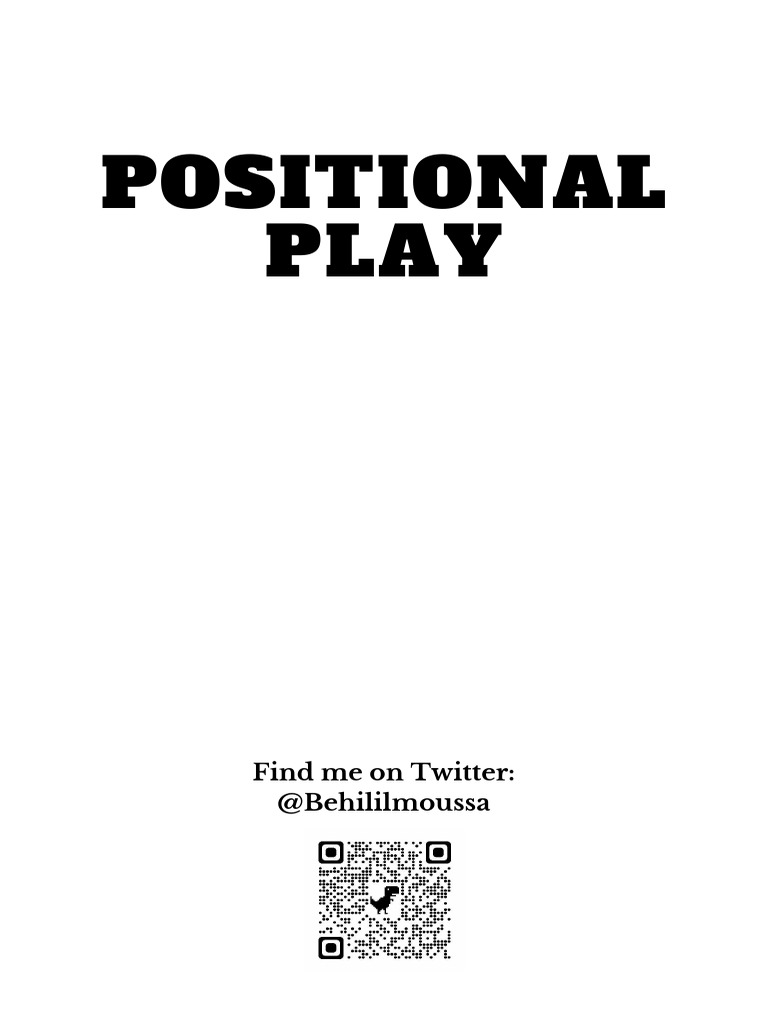 Positional Play The - Modern Philosophy of Positional | PDF | Forward (Association Football ...