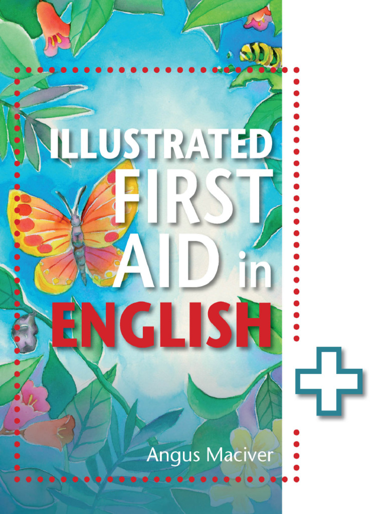 The Illustrated First Aid in English - Angus Maciver - 2015 - Hodder ...