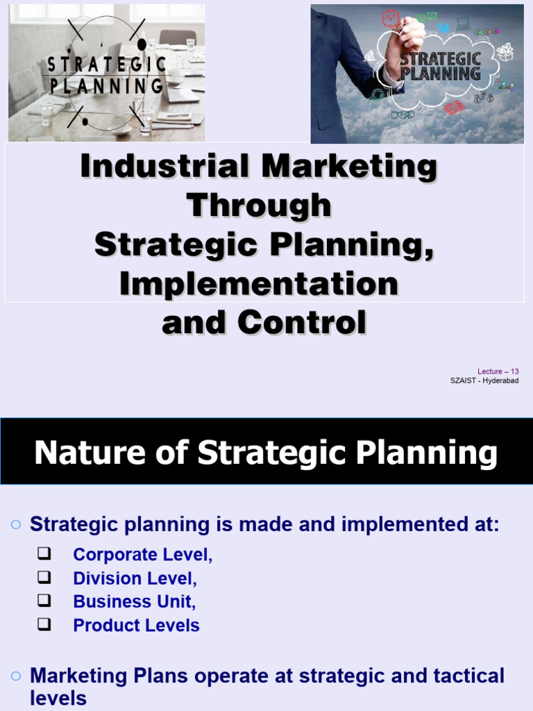 Lecture: Industrial Marketing Through Strategic Planning, Implementation and Control | PDF ...