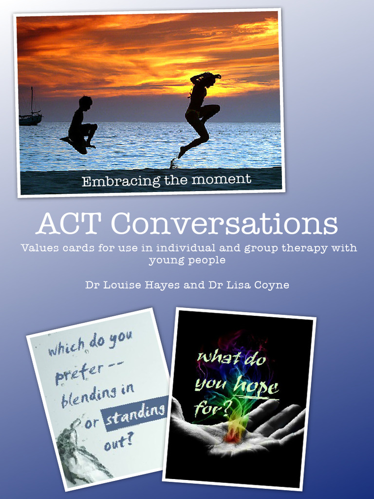 ACT Conversation Cards for Values Therapy | PDF | Question | Psychology