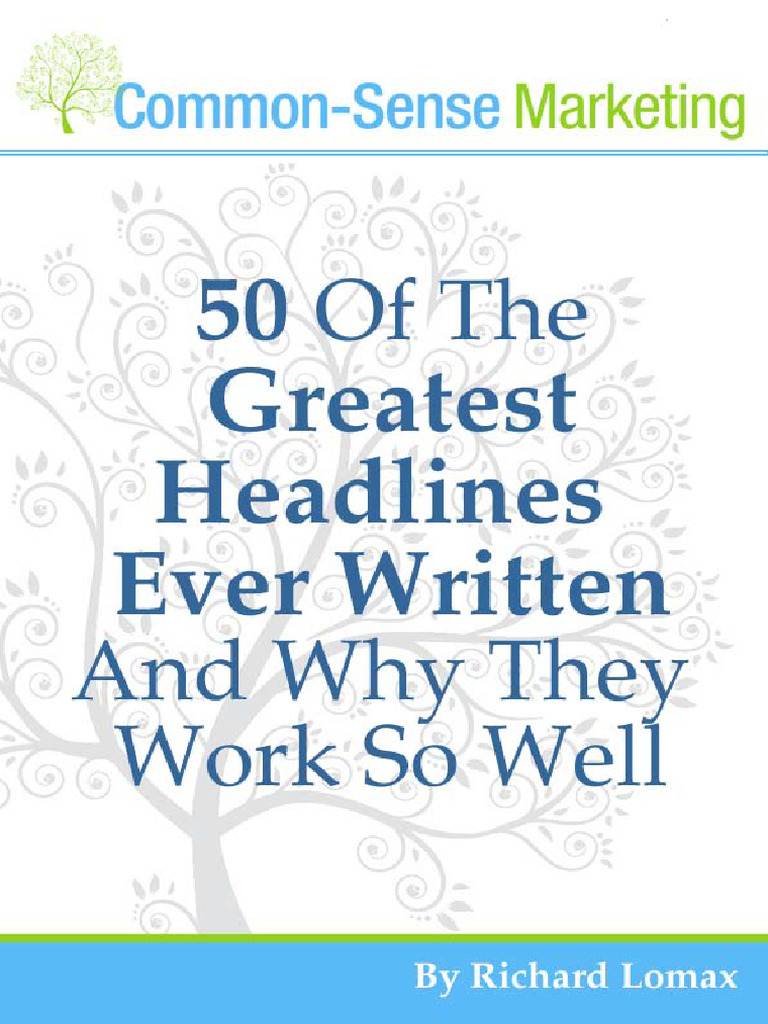 The 50 Greatest Sales Headlines Ever Written and Why They Work So Well ...