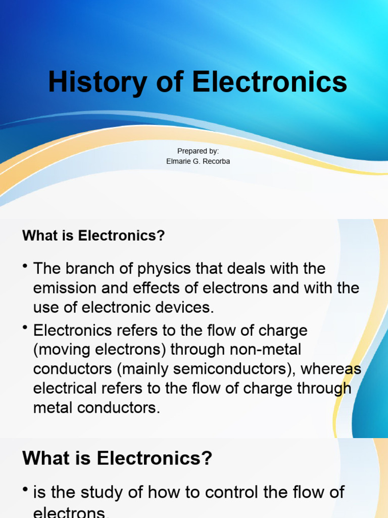 History of Electronics | PDF | Electricity | Electric Charge