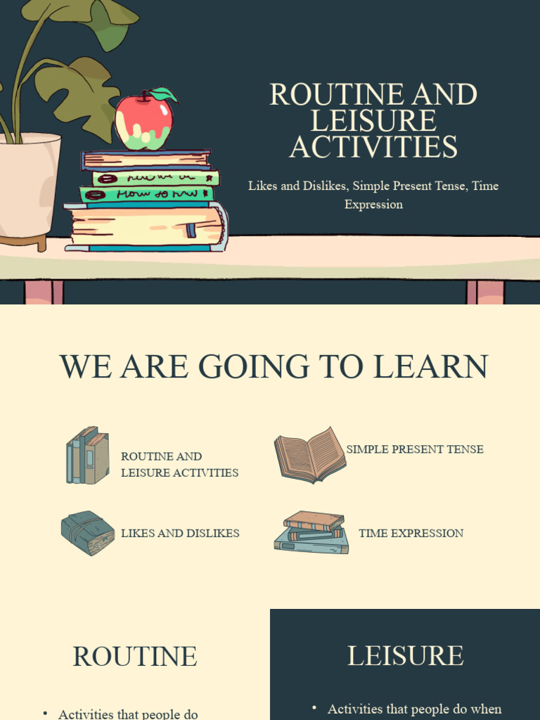 Routine and Leisure Activities | PDF | Workweek And Weekend | Linguistics