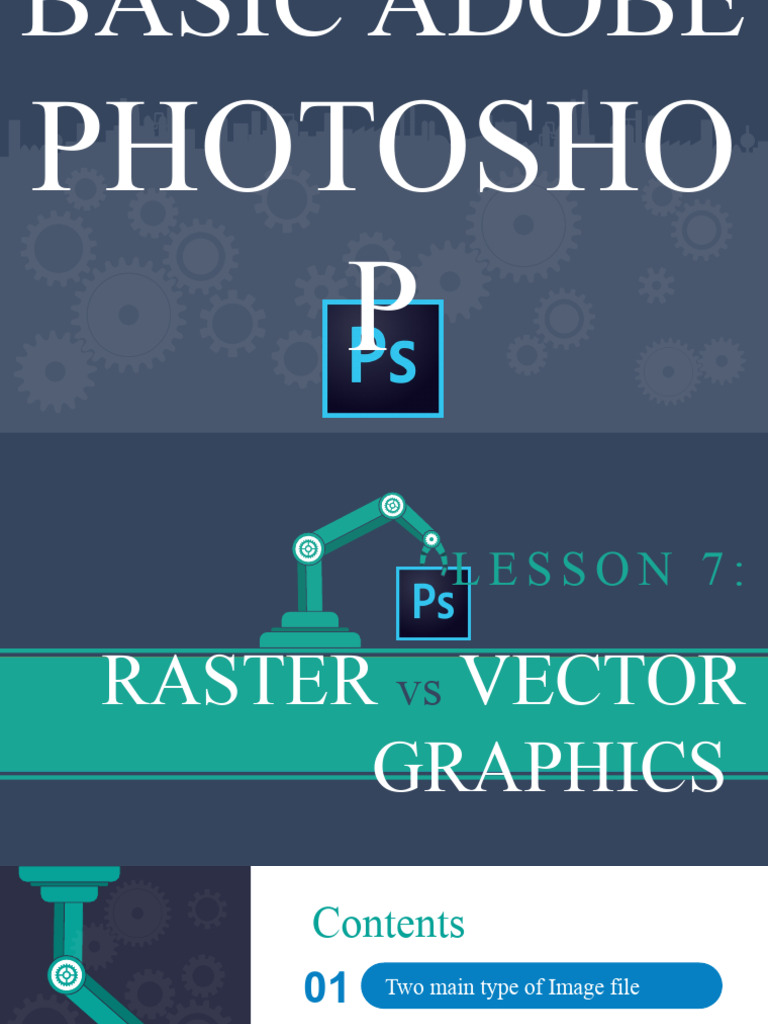 Lesson 07 Raster Vs Vector Graphics | PDF | Pixel | Graphics